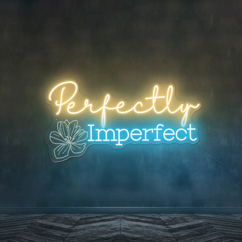 Perfectly Imperfect Neon Sign, Quote Wall Art Led Light, Affirmation ...