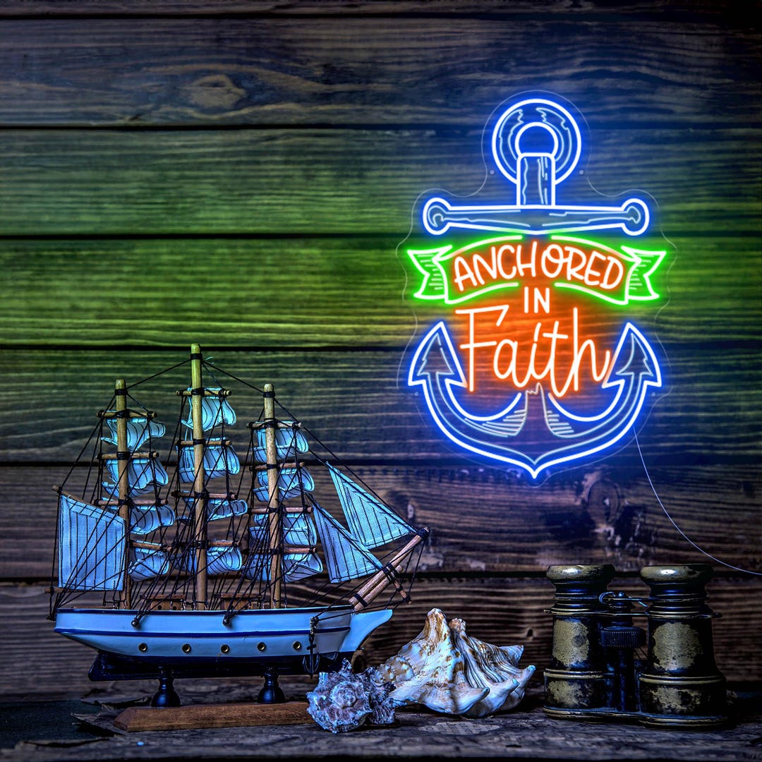 Anchored in Faith LED Sign, Anchor Hope Neon Sign, Bible Verse LED ...