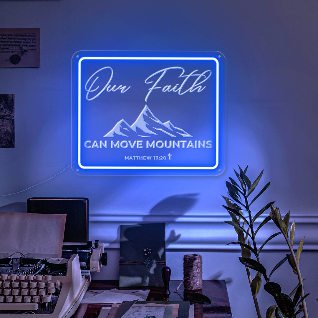 Our Faith Can Move Mountain Neon Sign, Faith Sign, Bible Verse LED ...