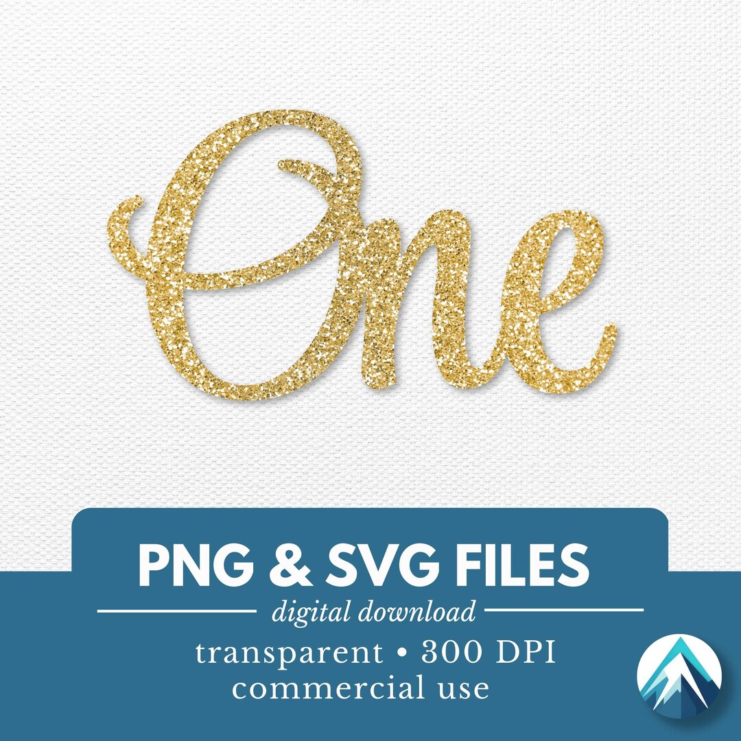 One Birthday Number, PNG and SVG File, Digital Download, Fancy Cursive ...