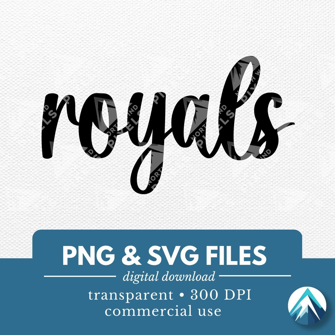 Royals Digital Download, PNG and SVG Files, Transparent Background ...