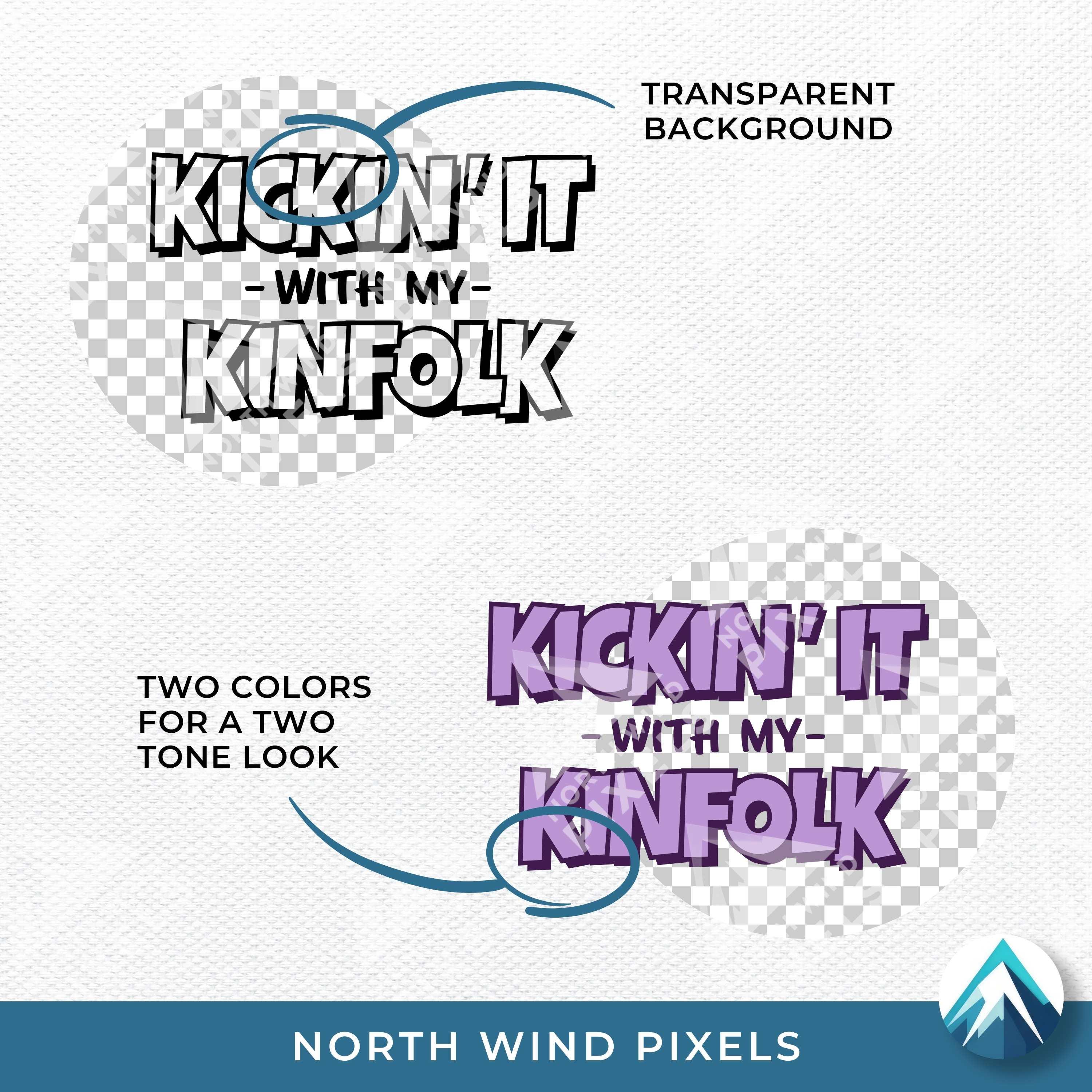 Kickin It With My Kinfolk Digital Download, Svg Png Dxf Eps File ...