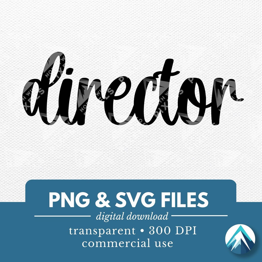 Director Digital Download, PNG and SVG File, Transparent Background ...