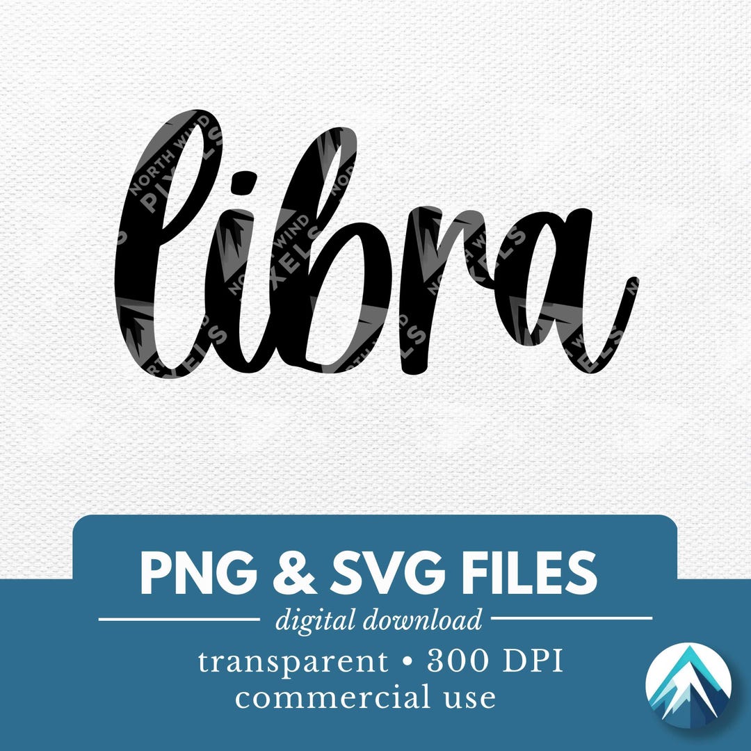 Libra Digital Download, PNG SVG File, Transparent Background, Cursive ...