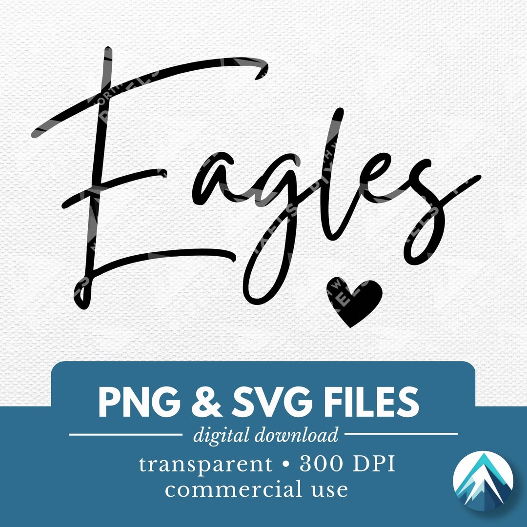 Eagles Digital Download, PNG and SVG Files, Small Heart, Transparent ...