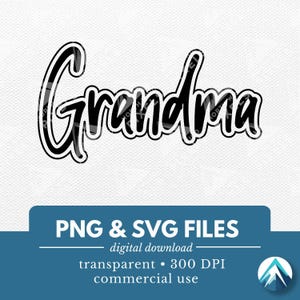 Grandma Digital Download, PNG and SVG Files, Transparent Background ...