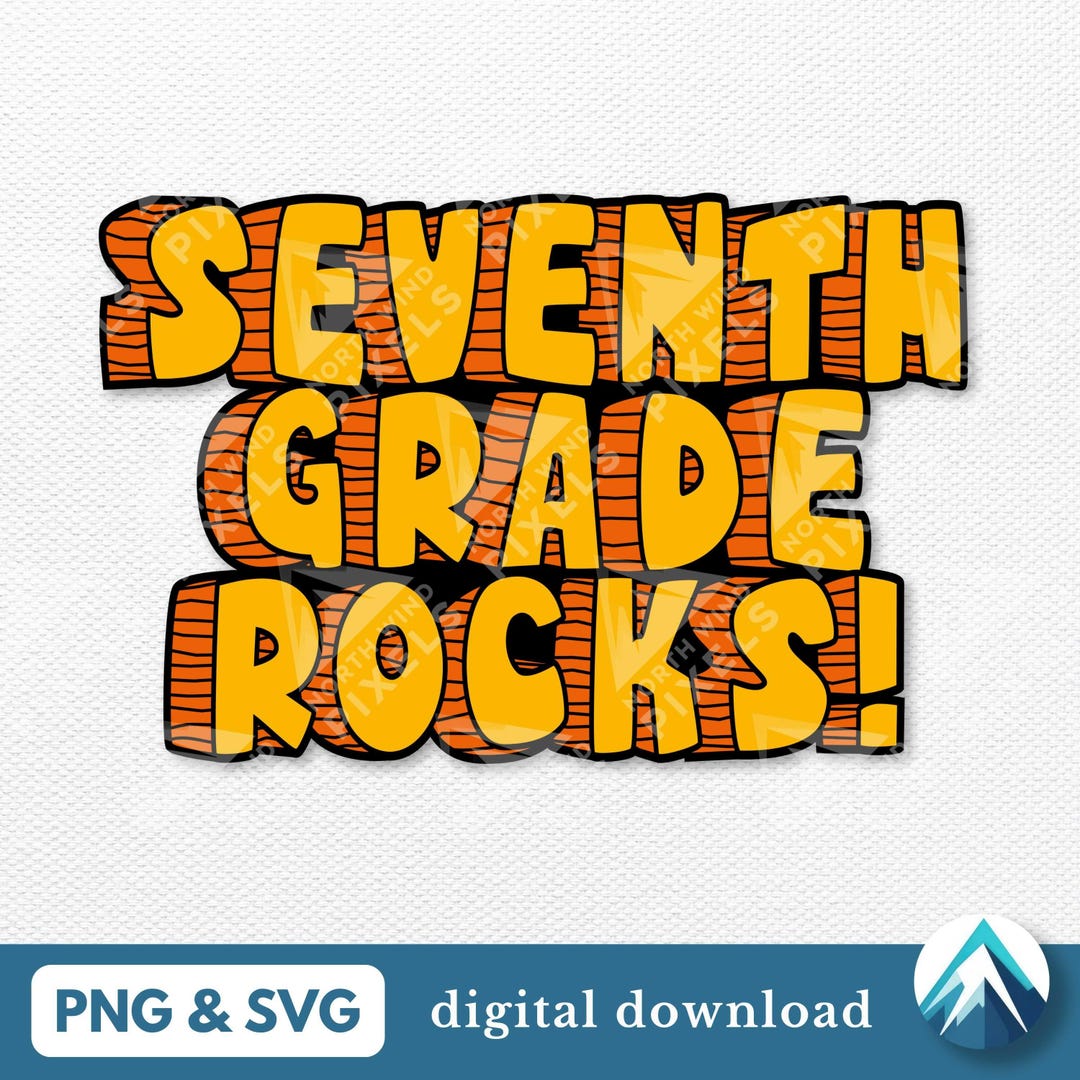 Seventh Grade Rocks Digital Download, PNG and SVG File, Stone Age Font ...