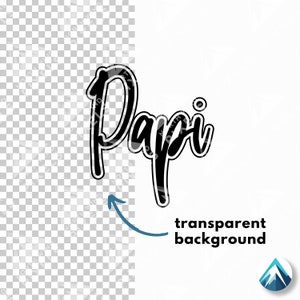 Papi Digital Download, PNG and SVG File, Transparent Background ...