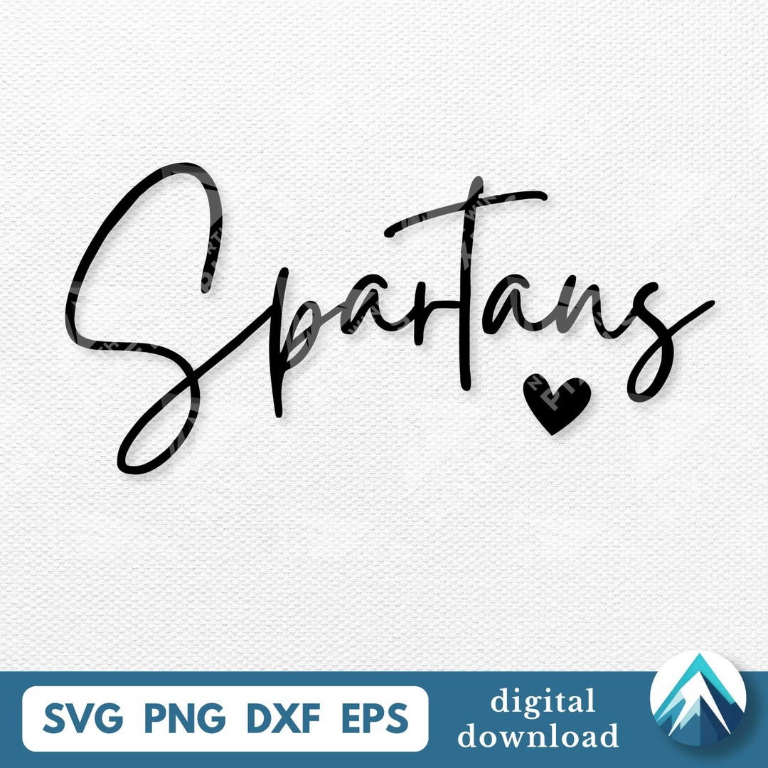 Spartans Digital Download, Svg Png Dxf Eps Files, Cursive With Small ...