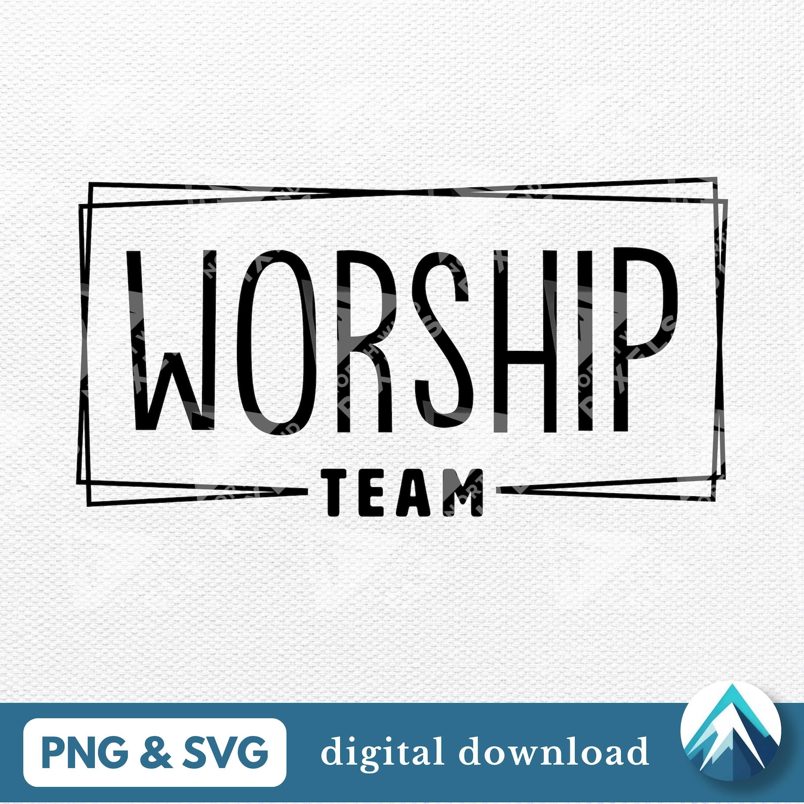 Worship Team Digital Download, PNG and SVG Files, Box Frame, Layered ...