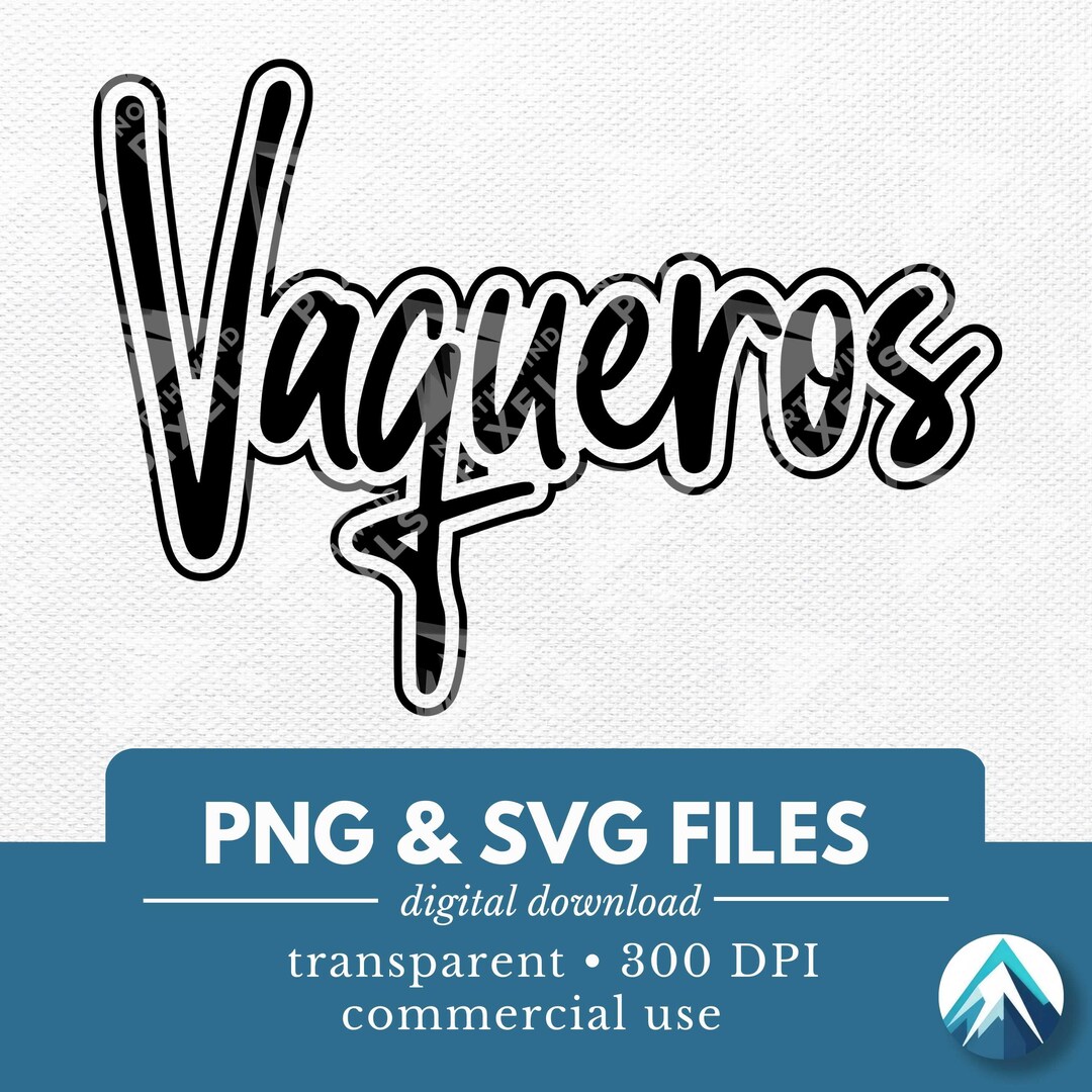 Vaqueros Digital Download, PNG and SVG Files, Transparent Background ...