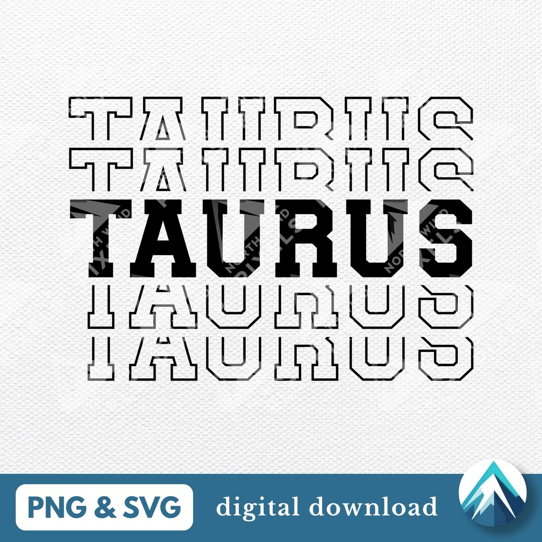 Taurus Digital Download, PNG and SVG Files, Transparent Background ...