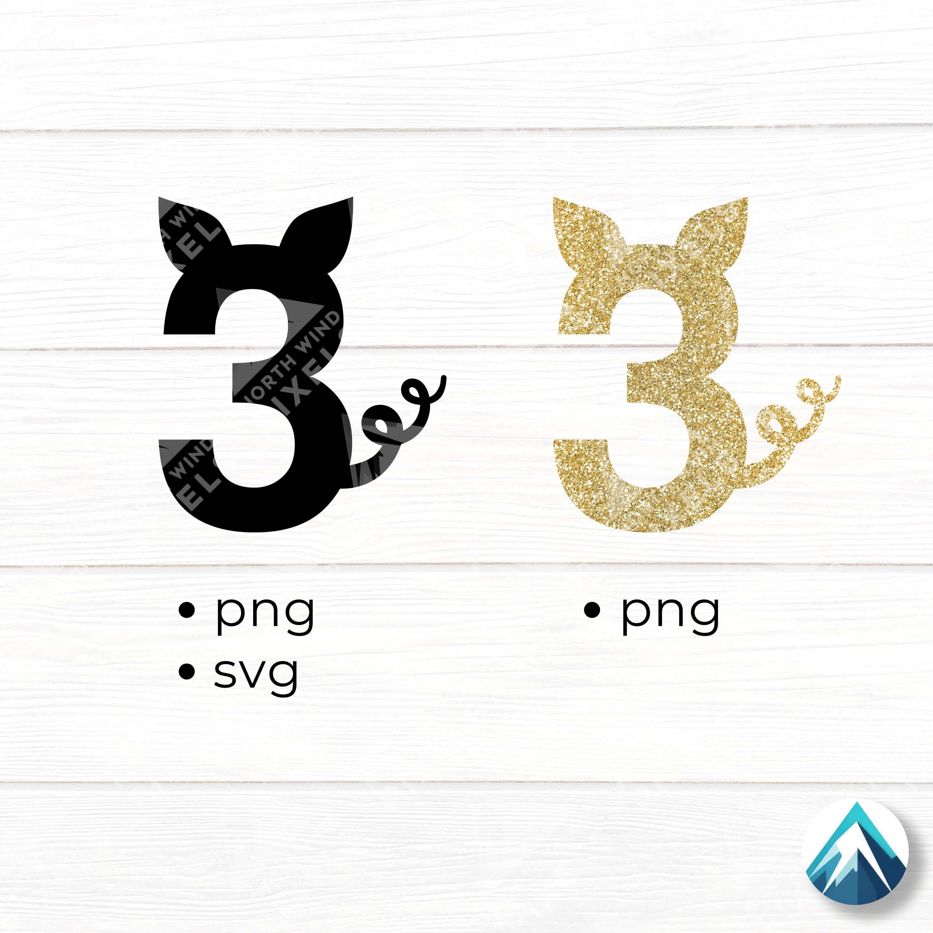 3 Pig Birthday Number, PNG and SVG Files, Digital Download, Cute Little ...