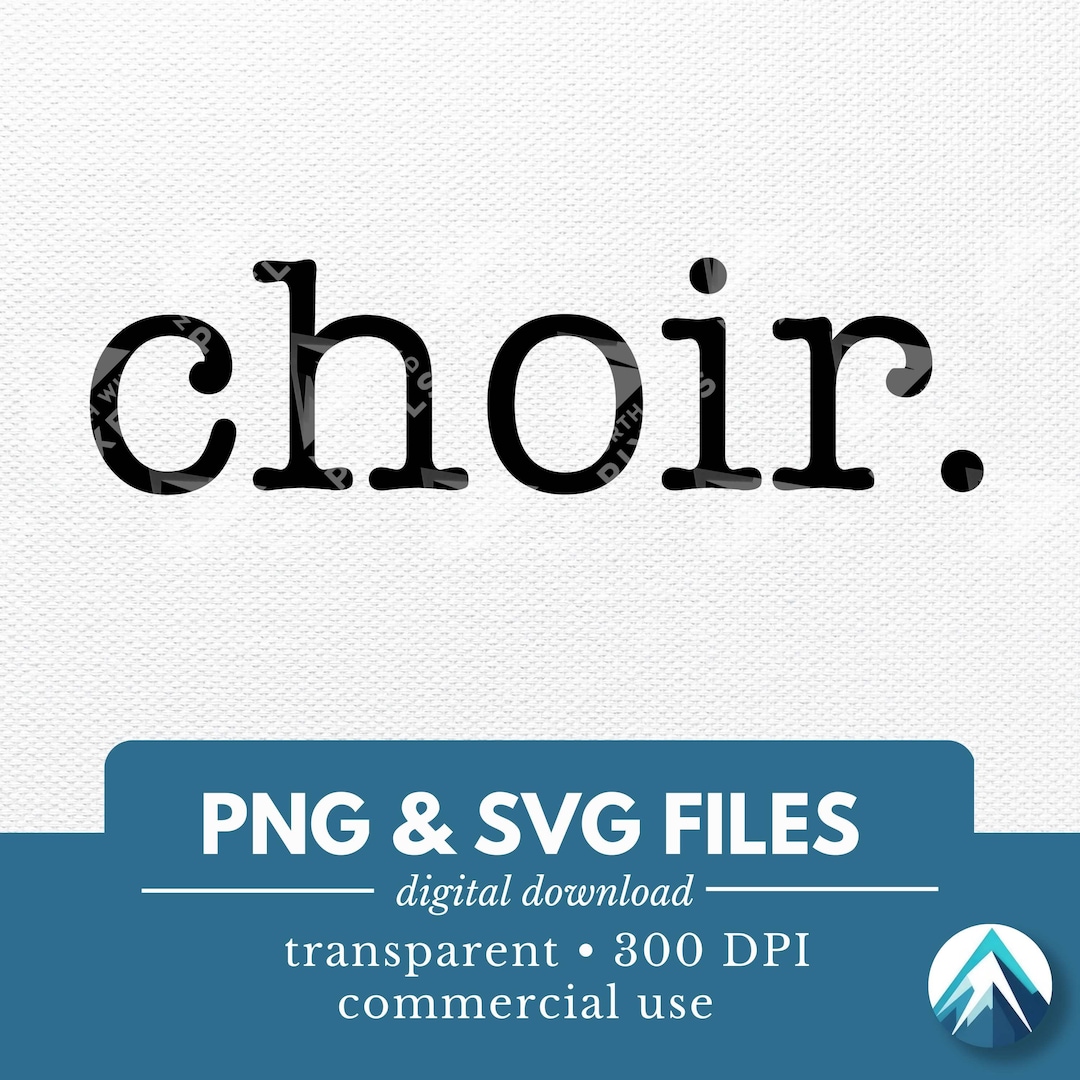 Choir Digital Download, PNG and SVG Files, Transparent Background ...
