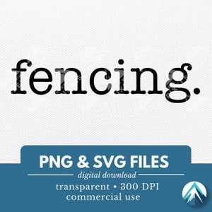 Fencing Digital Download, PNG and SVG Files, Transparent Background ...
