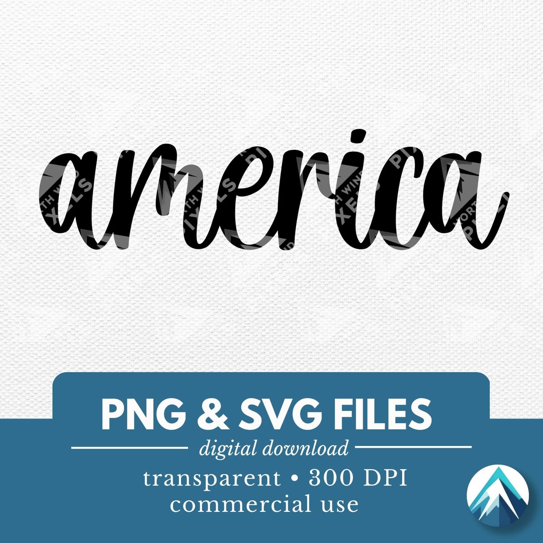 America Digital Download, PNG and SVG Files, Transparent Background ...