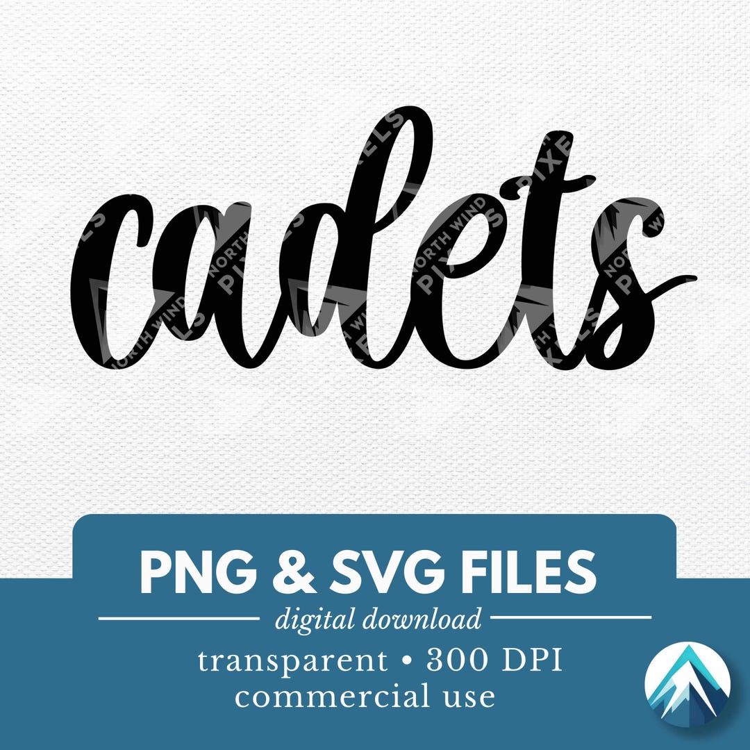 Cadets Digital Download, PNG and SVG Files, Transparent Background ...