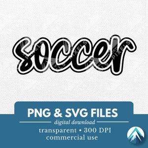 Soccer Digital Download, PNG and SVG Files, Transparent Background ...