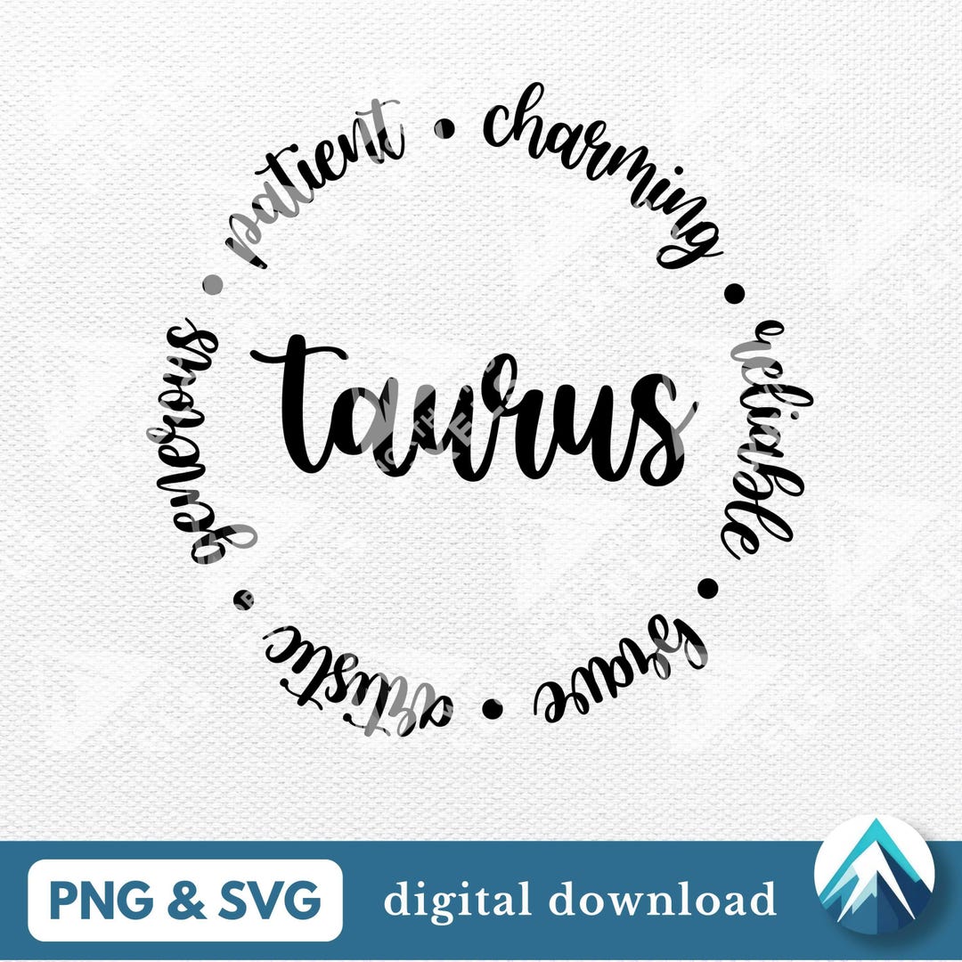 Taurus Traits Digital Download, PNG and SVG Files, Round Circle Shape ...