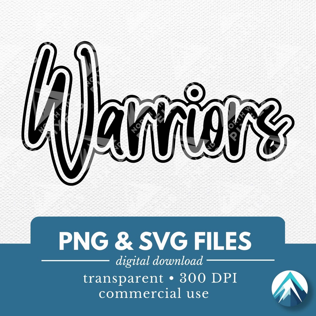 Warriors Digital Download, PNG and SVG Files, Clip Art With Transparent ...