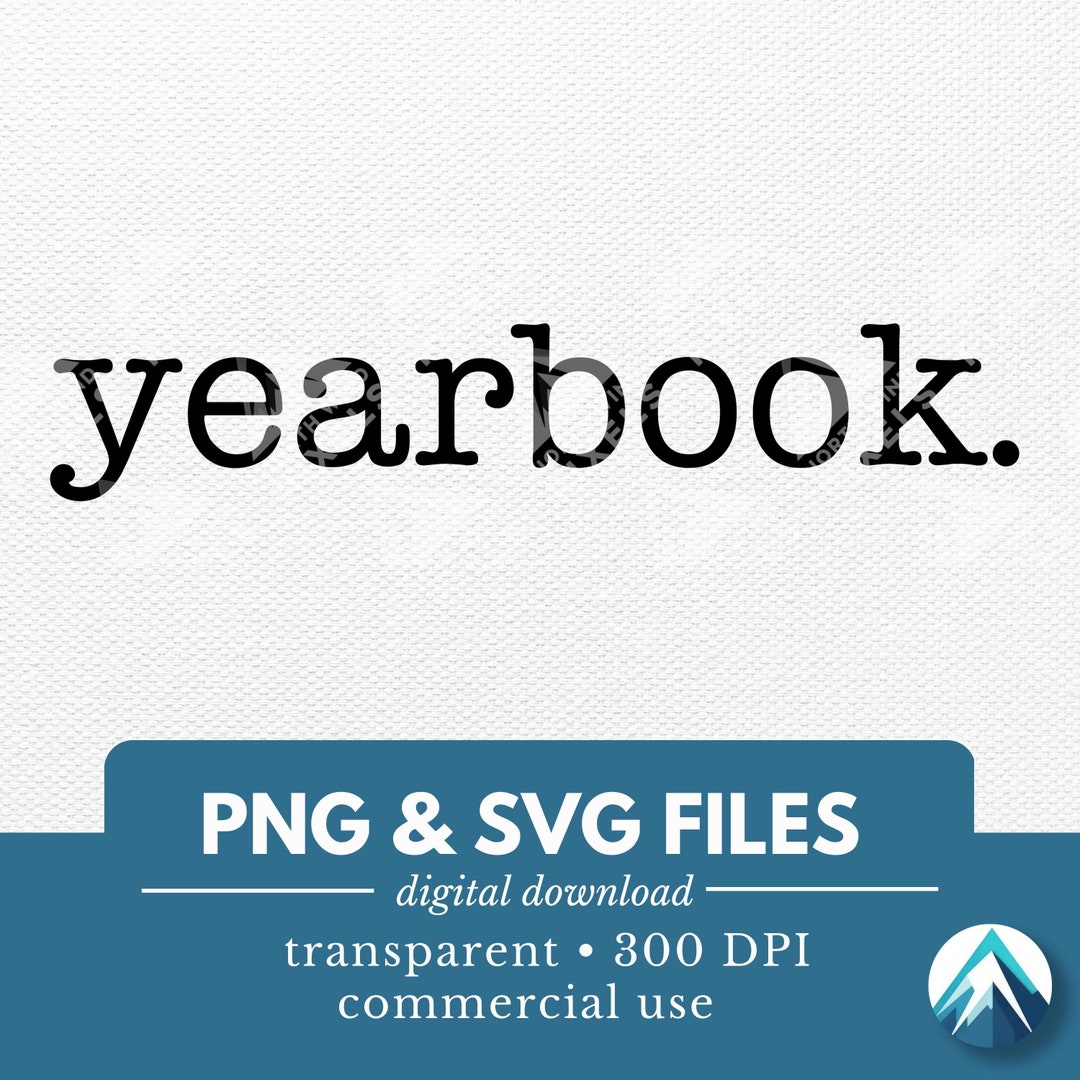 Yearbook Digital Download, PNG and SVG Files, Transparent Background ...
