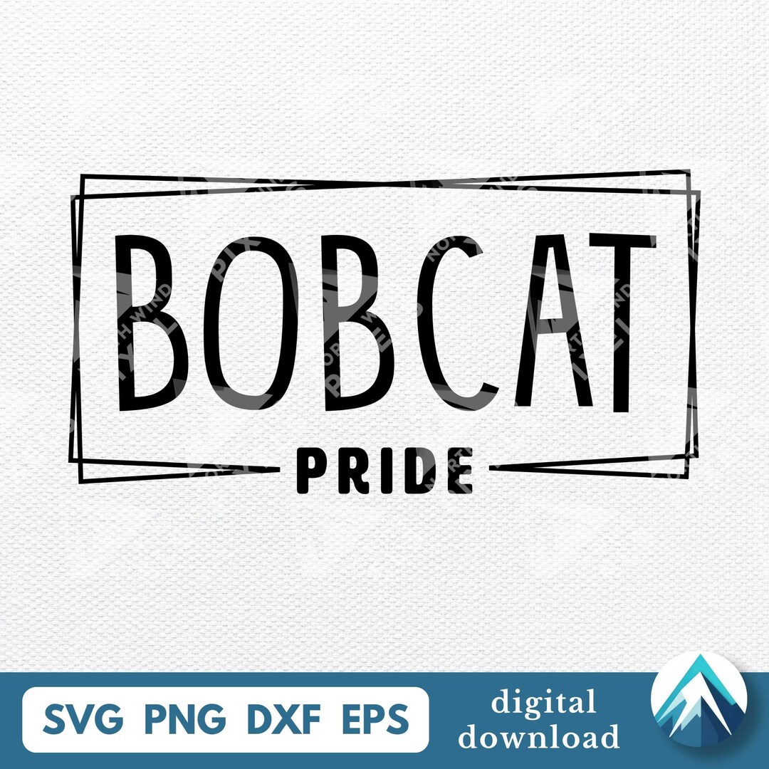 Bobcat Pride in Box Frame Digital Download, Svg Png Dxf Eps, Clipart ...