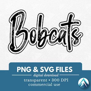 Bobcats Digital Download, PNG and SVG Files, Clipart With Transparent Background, Graffiti Font ...