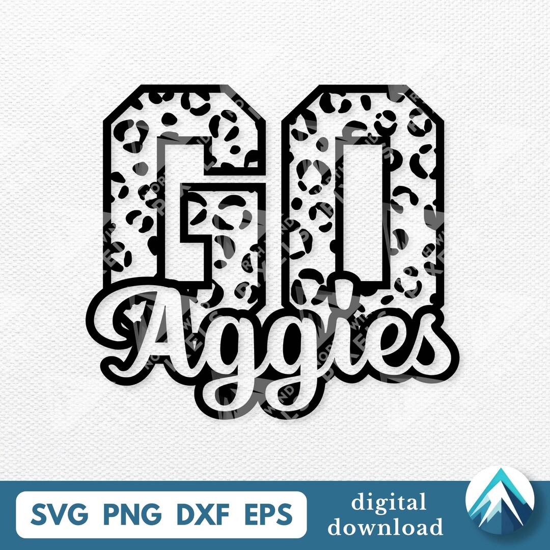 Go Aggies With Leopard Print Spots Digital Download, Svg Png Dxf Eps ...