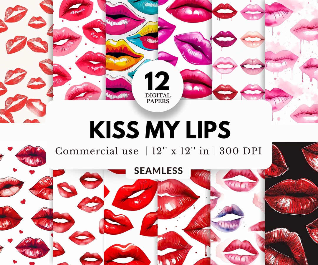 12 Kiss My Lips Digital Papers, Seamless Patterns, 12x12, Tileable ...