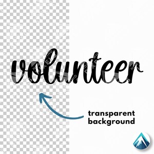 Volunteer Digital Download, PNG and SVG File, Transparent Background ...