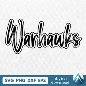 Warhawks Digital Download, Png Svg Dxf Eps Files, Transparent ...