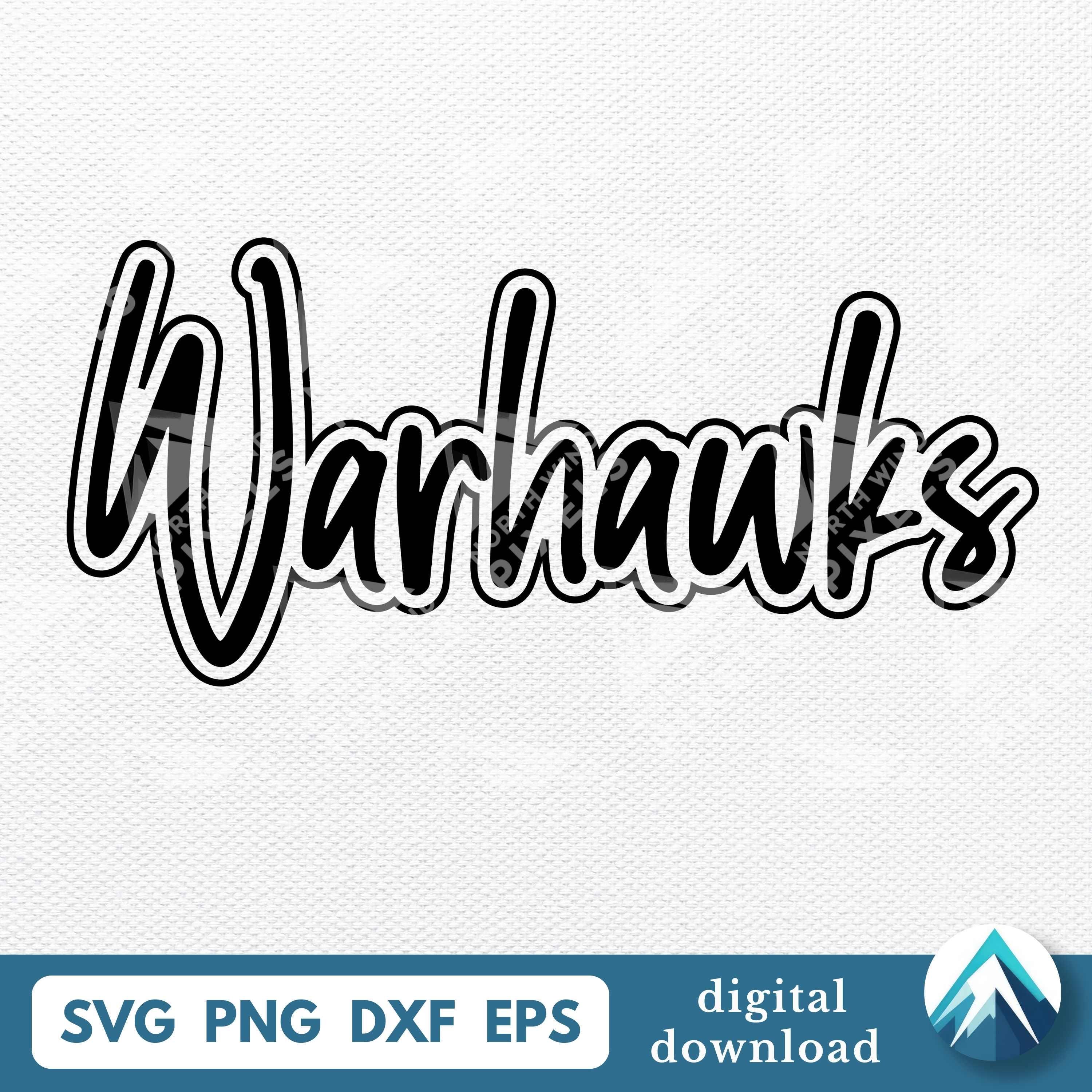 Warhawks Digital Download, Svg Png Dxf Eps, Clipart With Transparent ...