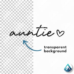 Auntie Digital Download, PNG and SVG Files, Transparent Background ...