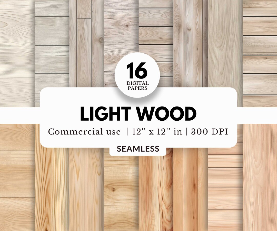 16 Light Wood Digital Paper Pack, Seamless Textures, 12x12, Soft ...
