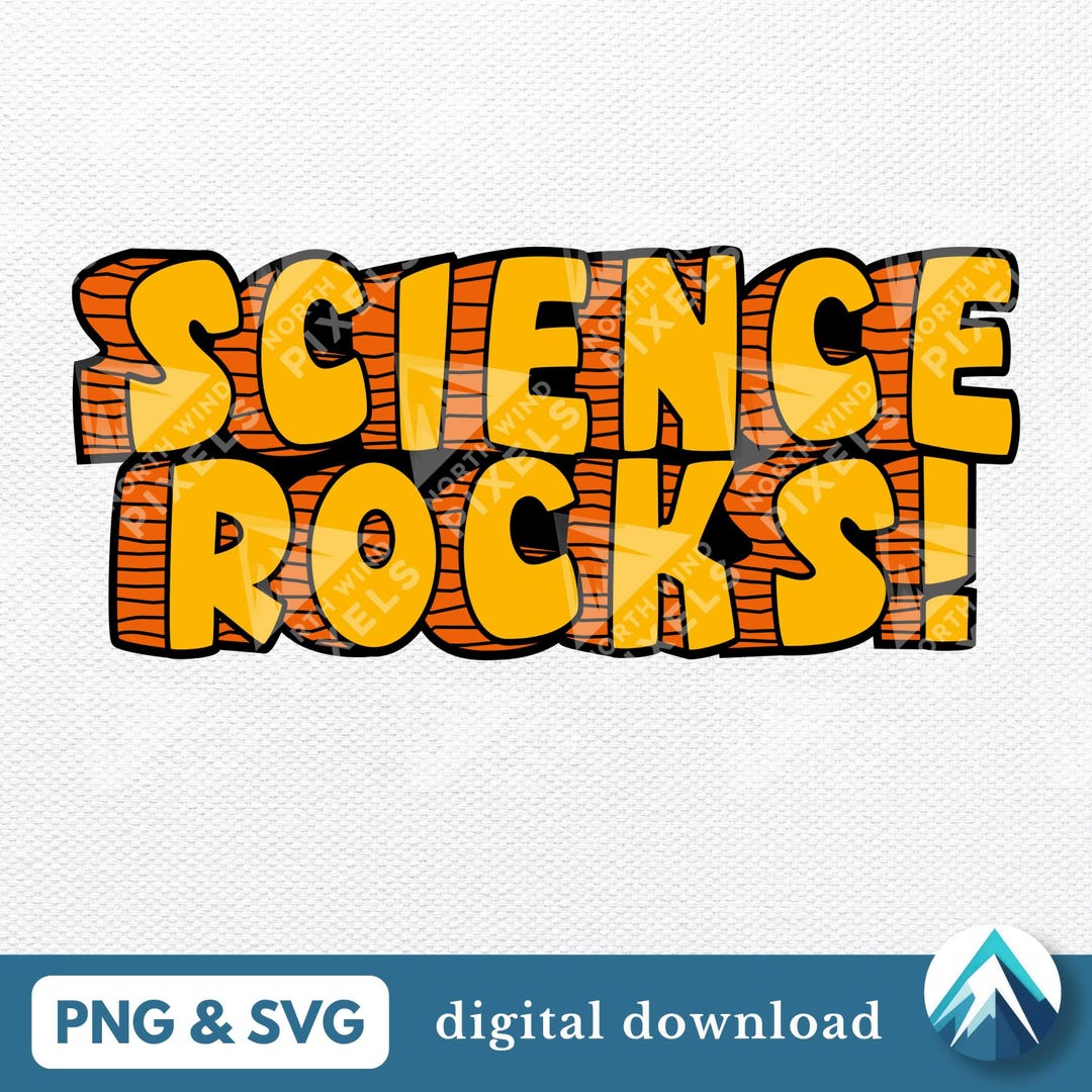 Science Rocks Digital Download, PNG and SVG File, Stone Age Font ...