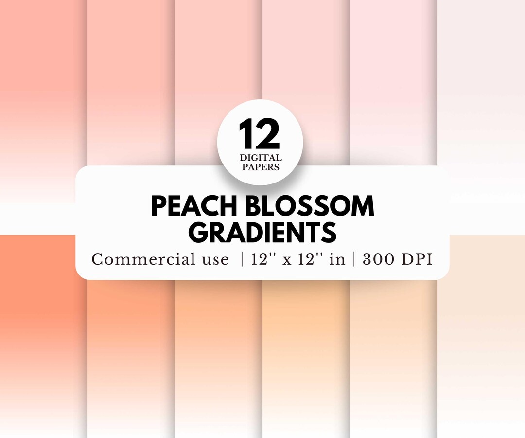 12 Peach Blossom Gradients Digital Papers Bundle, 12x12, JPG Download ...