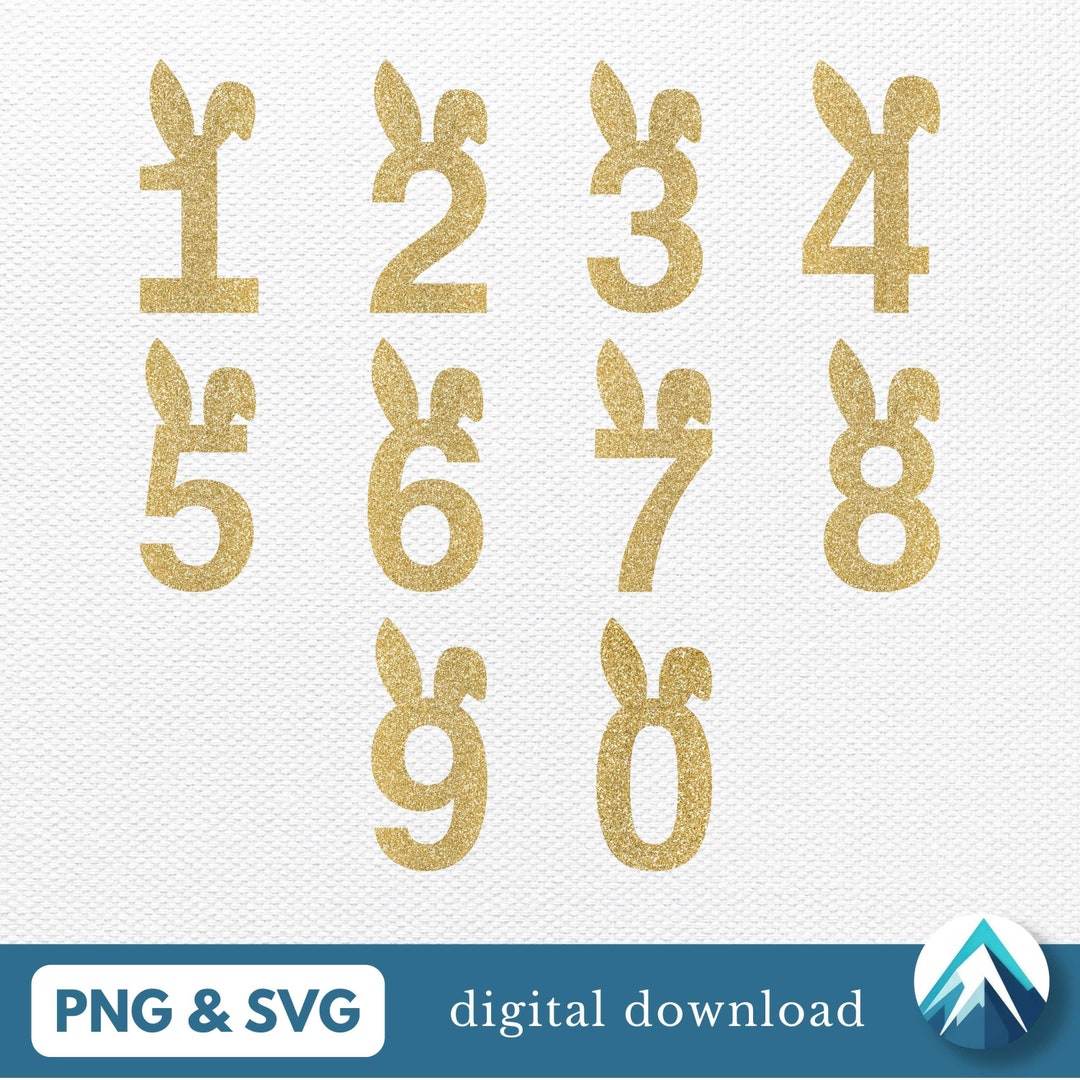 Bunny Ears Birthday Number Bundle, PNG and SVG File, Digital Download ...