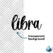 Libra Digital Download, PNG SVG File, Transparent Background, Cursive ...