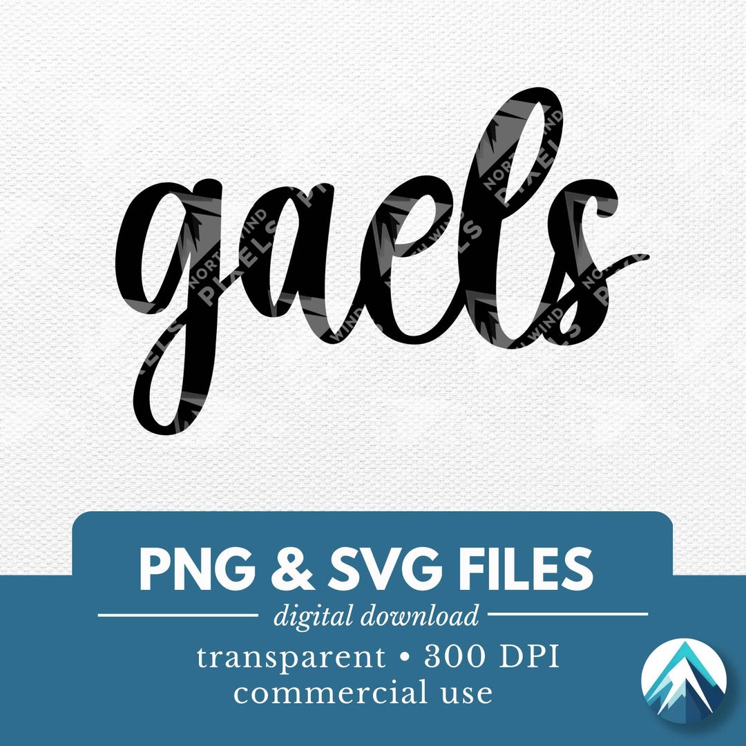 Gaels Digital Download, PNG and SVG Files, Transparent Background, Boho ...