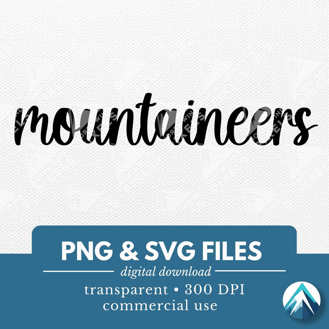 Mountaineers Digital Download, PNG and SVG Files, Transparent ...
