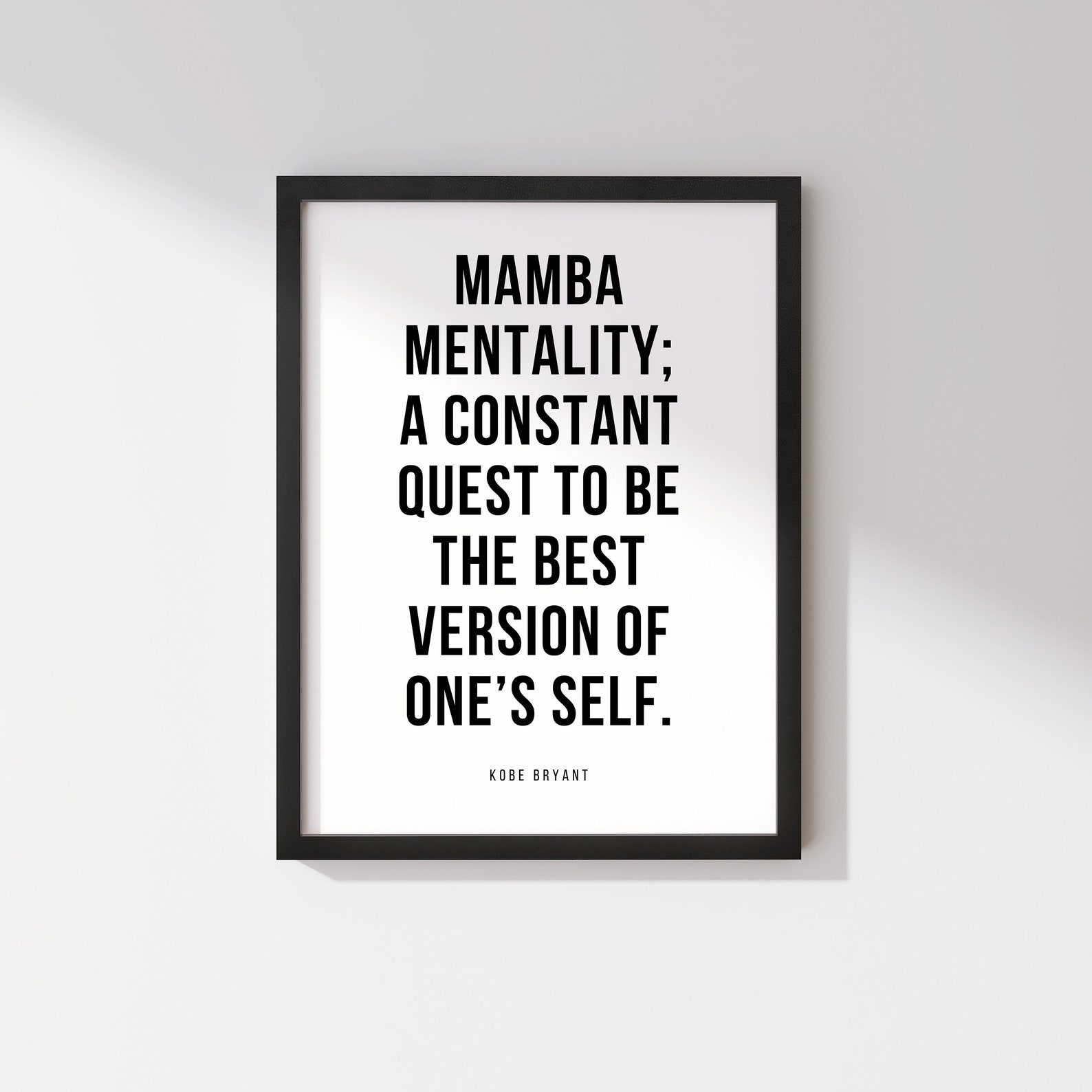 Kobe Bryant Mamba Mentality Definition, A Constant Quest to Be the Best ...