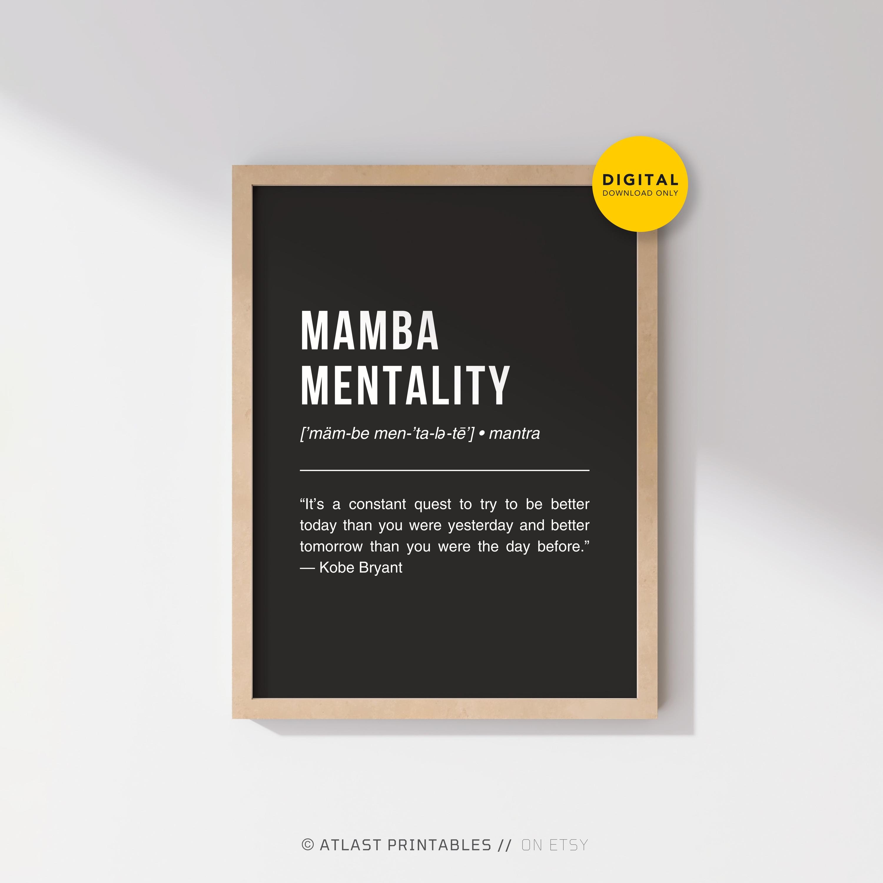 Kobe Bryant Mamba Mentality Poster: NBA Legend Printable Wall Art ...