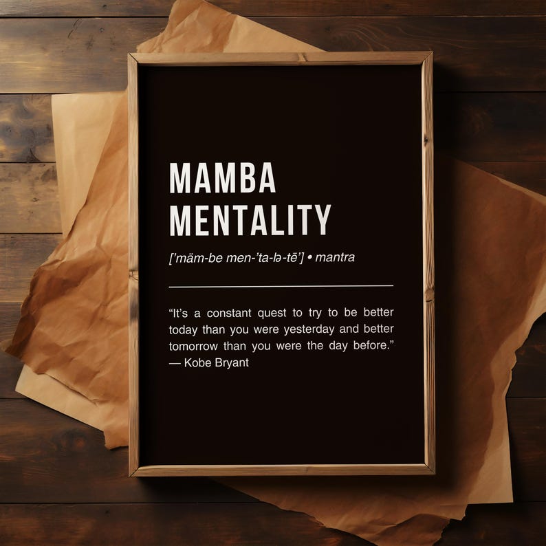 Kobe Bryant Mamba Mentality Poster: NBA Legend Printable Wall Art ...