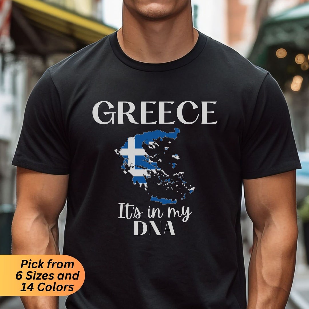 Greece Flag Shirt, Greek Heritage Tshirt With Map & It's in My DNA Design, Greek Pride Gift - Etsy