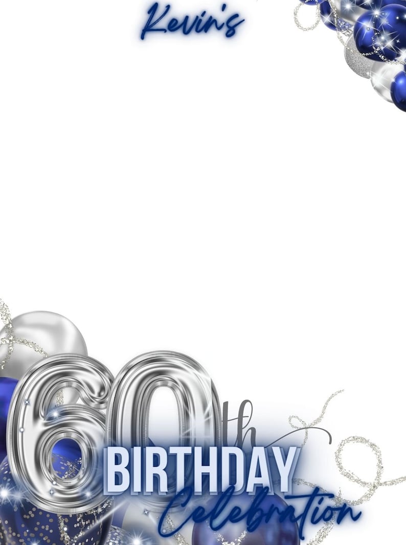 60th Blue and Silver Birthday Overlay, 360 Photo Booth, Canva Pro ...