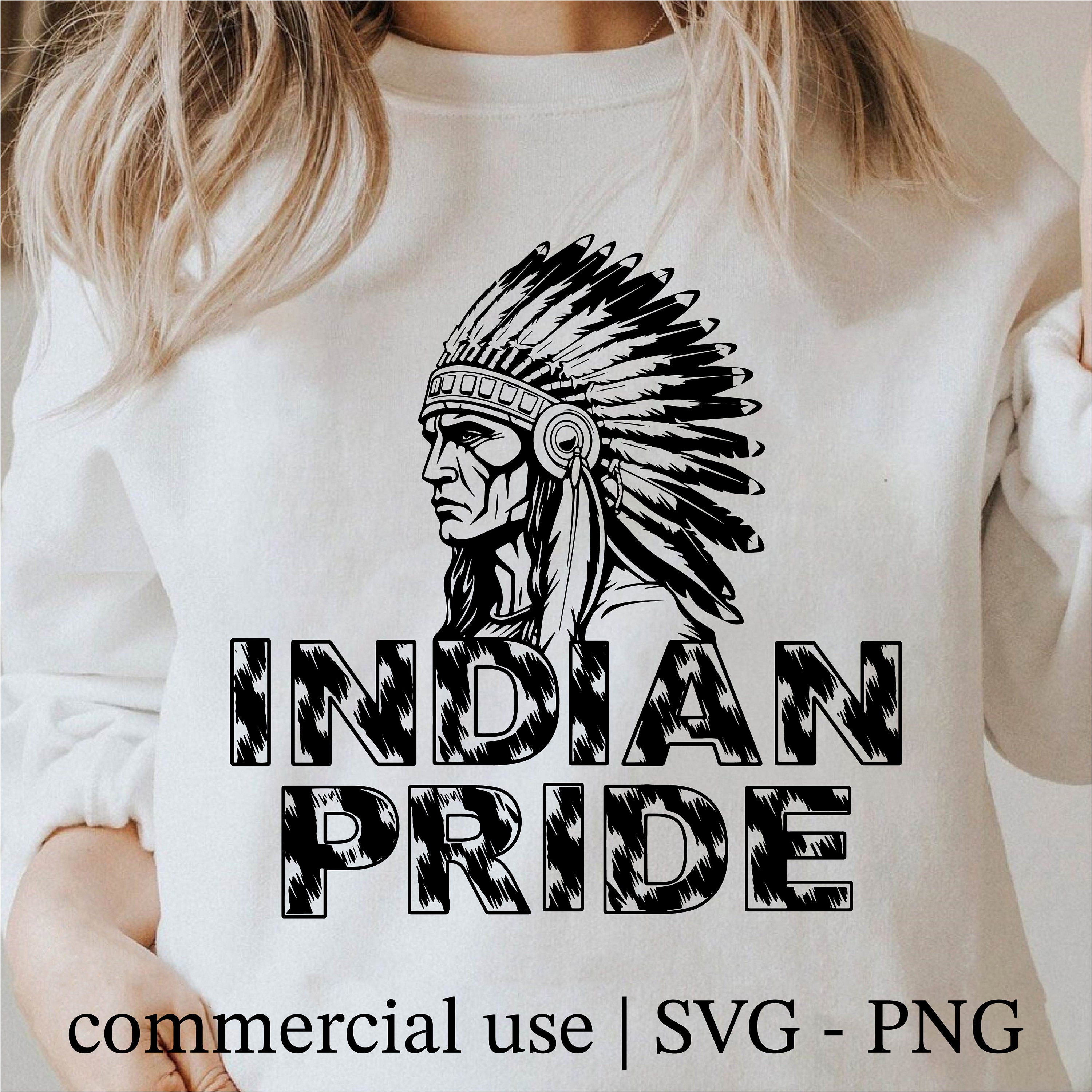 Indian Pride Svg for Shirt, Indians Svg, Indian Sillhouette Svg, Indian ...