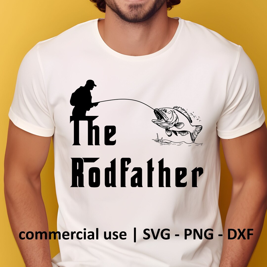The Rodfather Svg, Fishing Svg, Fishing Png, Funny Fishing Svg, Fish ...