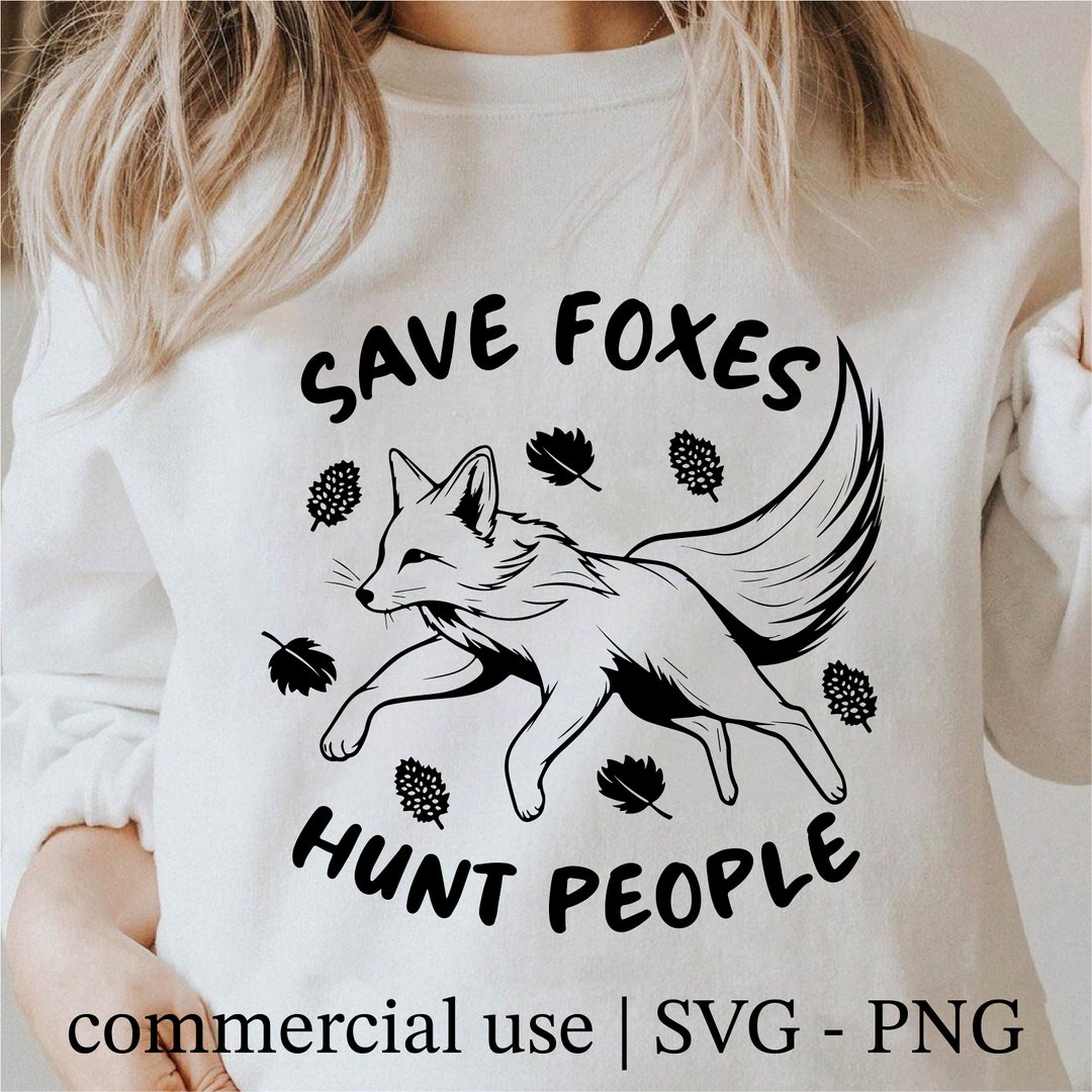 Save Foxes Hunt People Svg, Cute Fox Svg, Fox Face Svg, Fox Clipart ...
