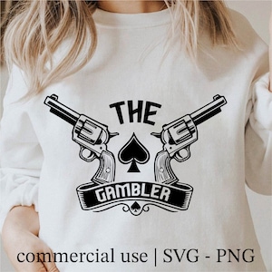 The Gambler Svg, Las Vegas Svg, Western Guns and Cards Outline, Poker ...