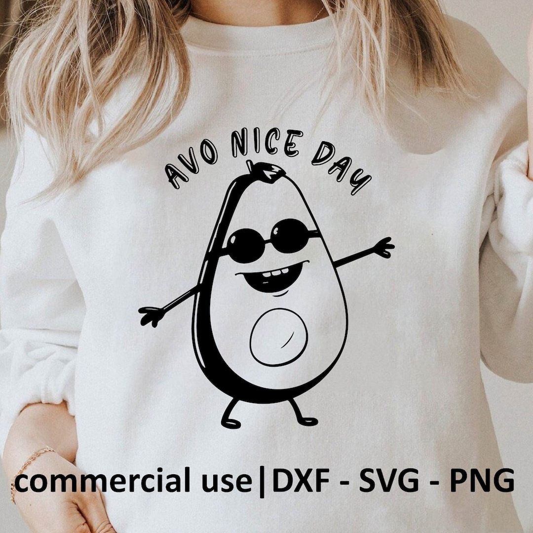 Avo Nice Day Svg, Avo Nice Day Png, Cute Avocado Svg, Avocado Cricut ...